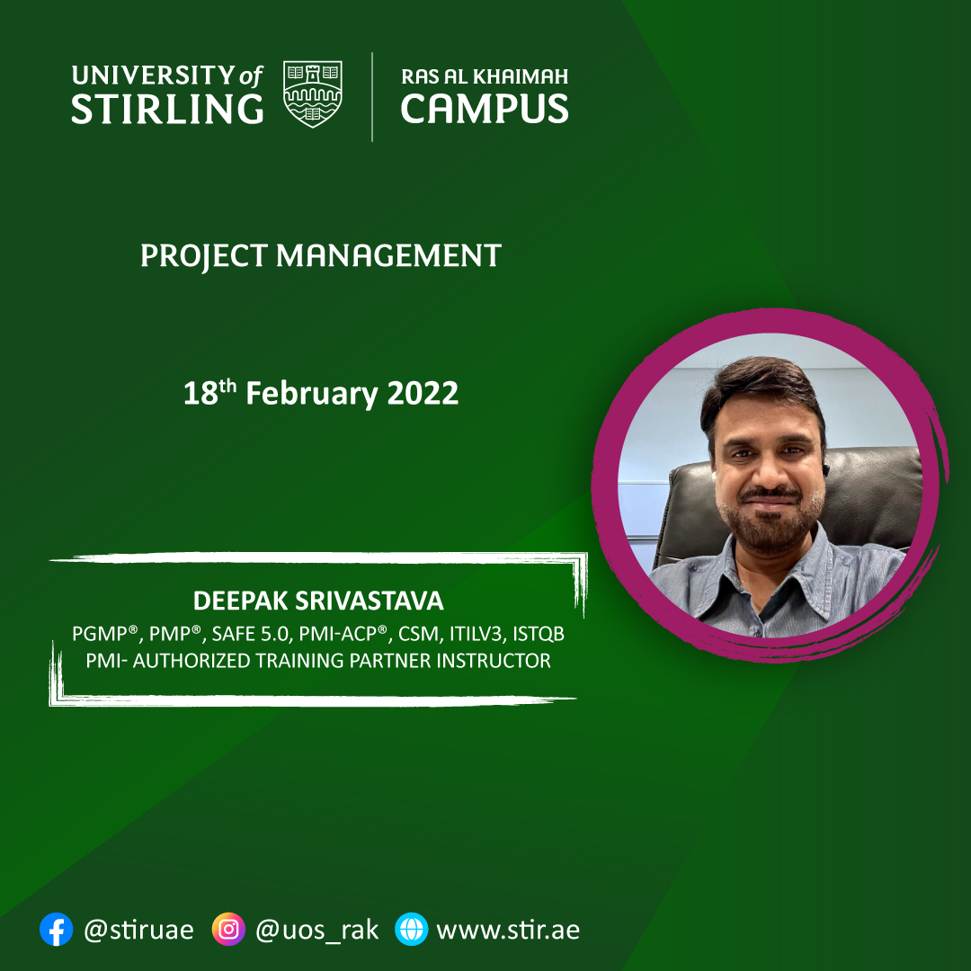Guest Lecture: Project Management – UNIVERSITY OF STIRLING UAE